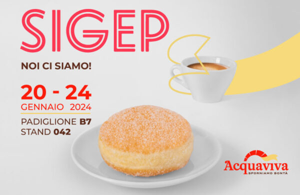 Sigep 2024 - Dolciaria acquaviva